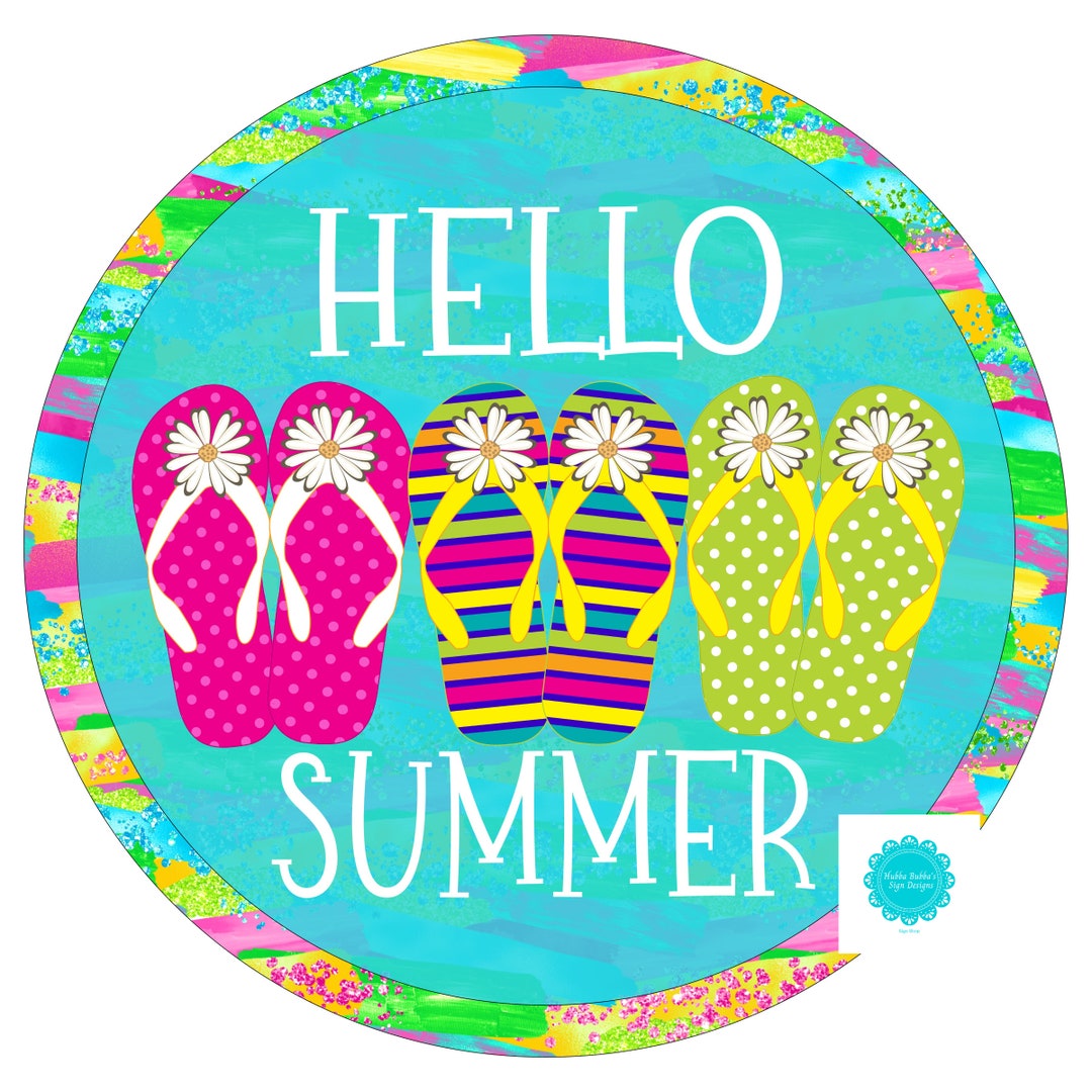 Hello Summer Sign, Flip Flops Sign, Sign, Summer Wreath Sign, Craft ...