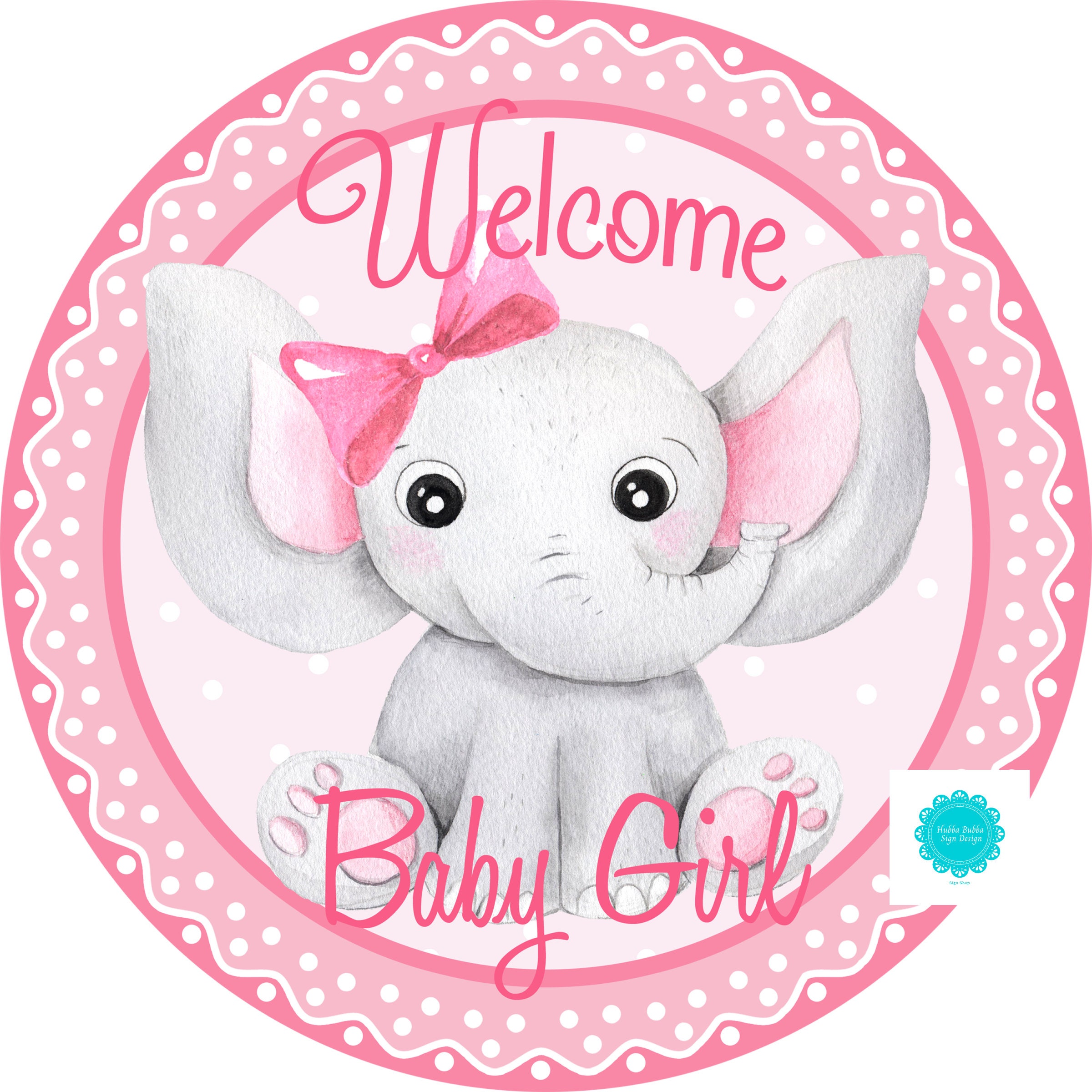 Welcome Sign Baby Girl Sign Elephant Sign Everyday Sign - Etsy