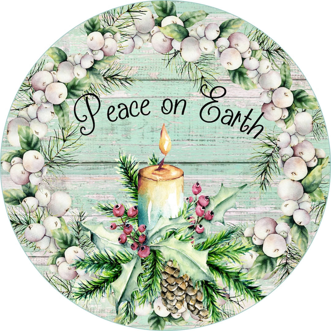 Peace on Earth Sign, Candle Signs, Holiday Sign, Winter Sign, Round ...