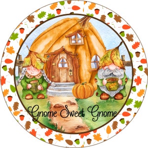 Gnome Sweet Gnome Fall Sign, Gnome Sign, Fall Leaves Sign, Round Wreath ...