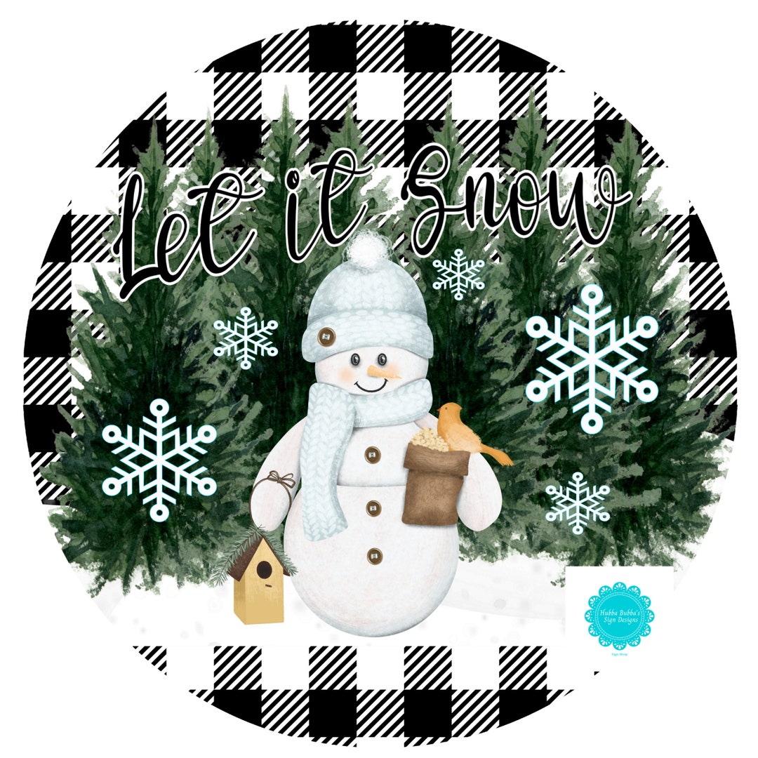 Let It Snow Sign Buffalo Check Background Snowflakes Sign - Etsy