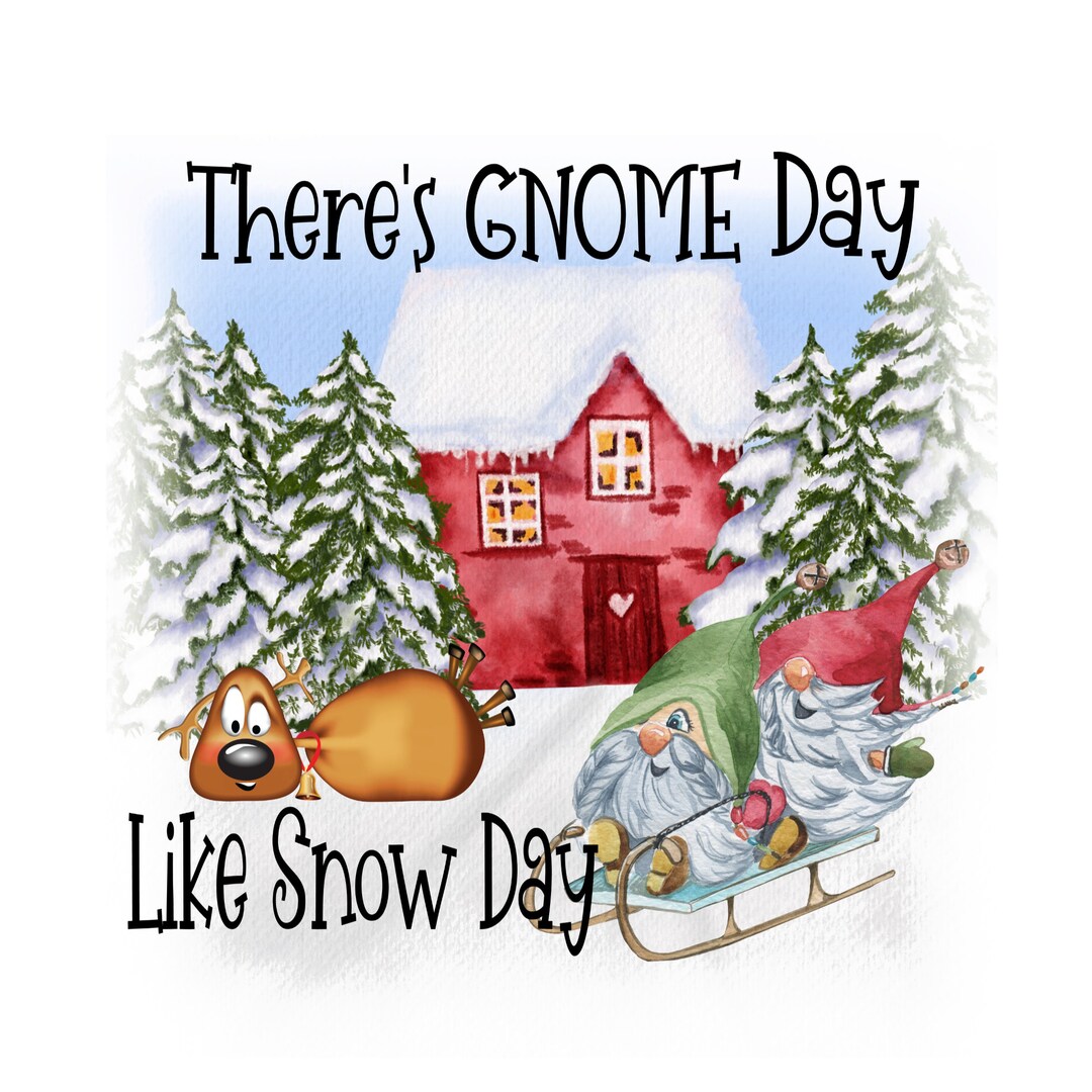 There's Gnome Day Like Snow Day Sign, Rustic Red Truck Sign, Winter ...