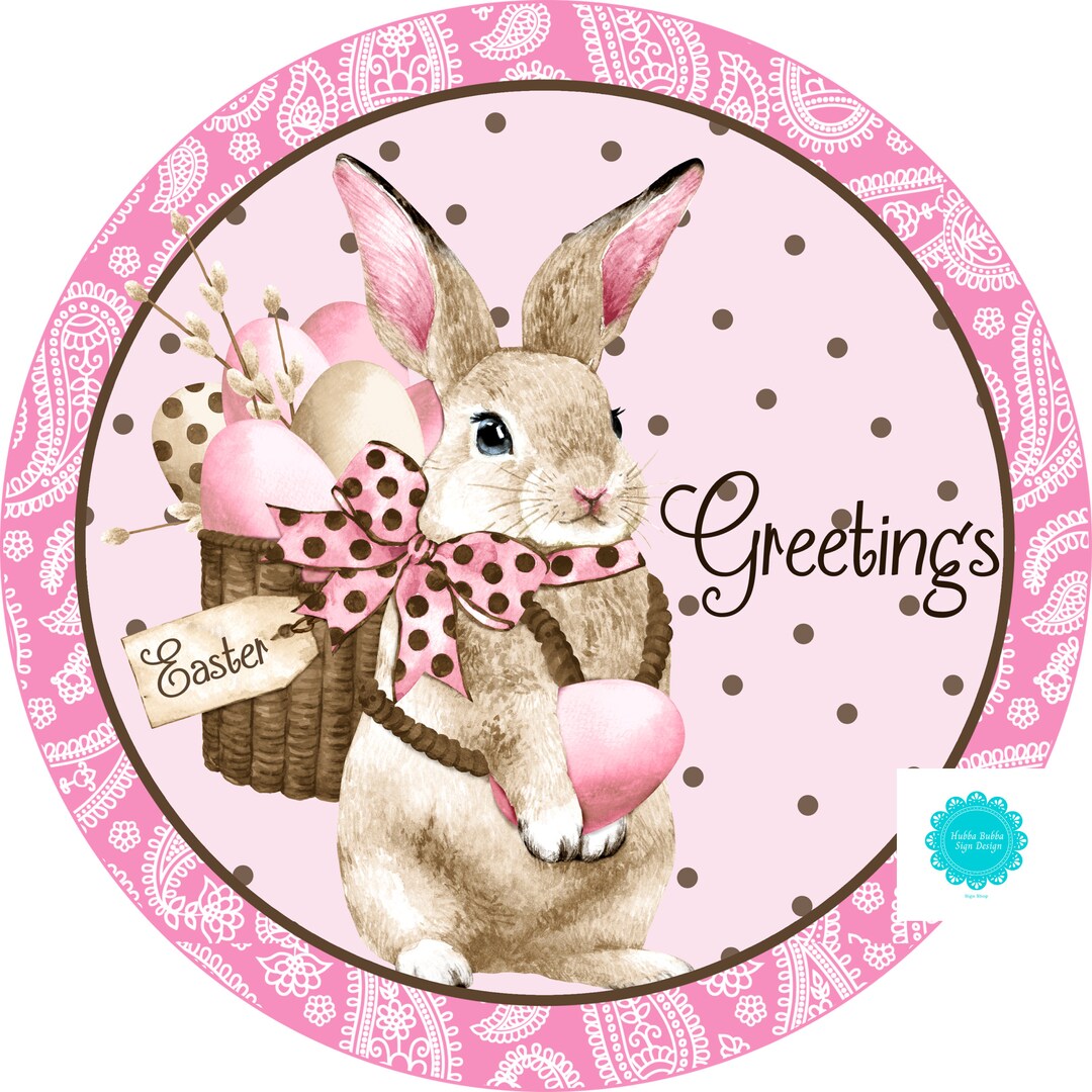Easter Greetings Sign, Easter Egg Sign, Bunnies Sign, Spring/summer ...