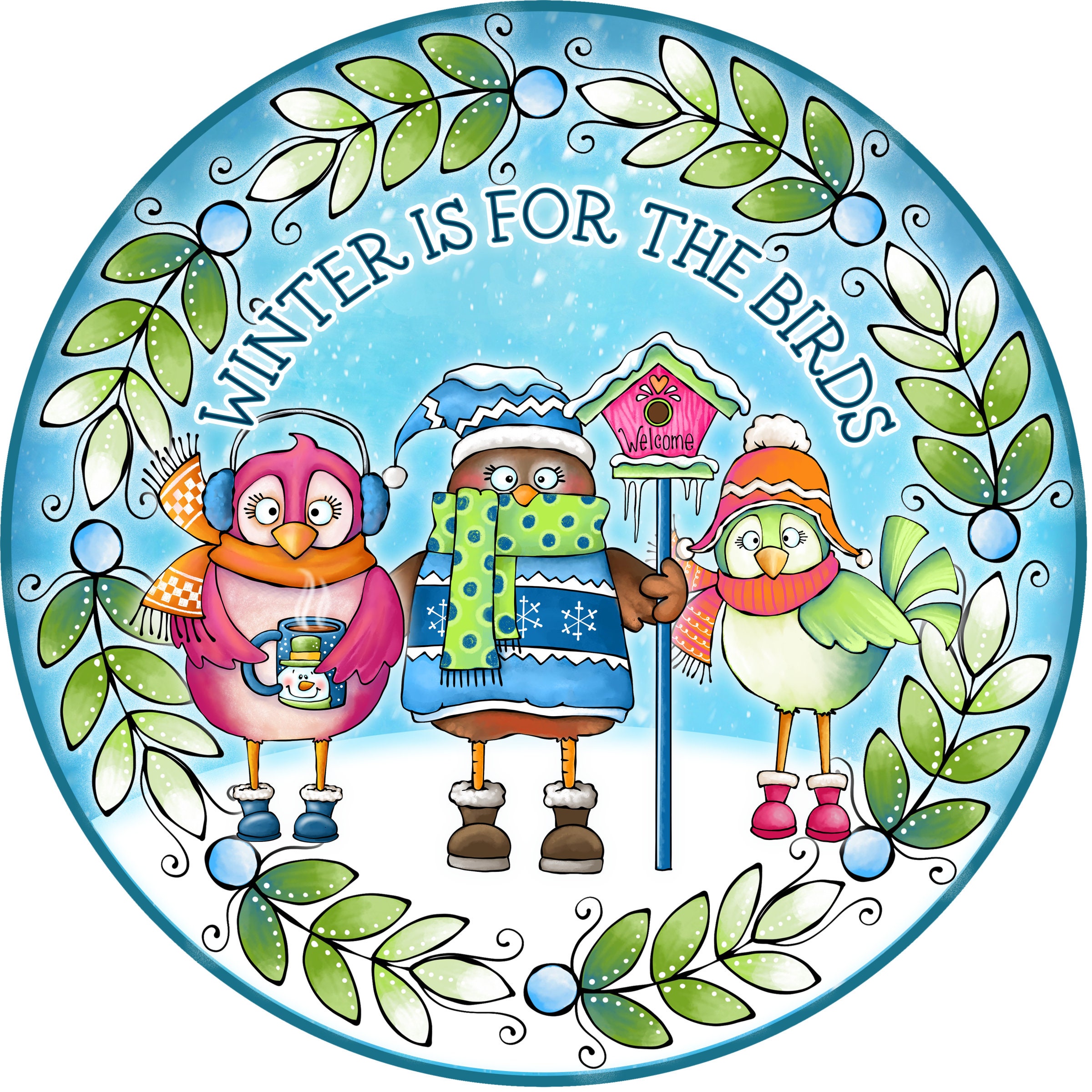 Winter is for the Birds Sign Bird Family Sign Winter Sign - Etsy