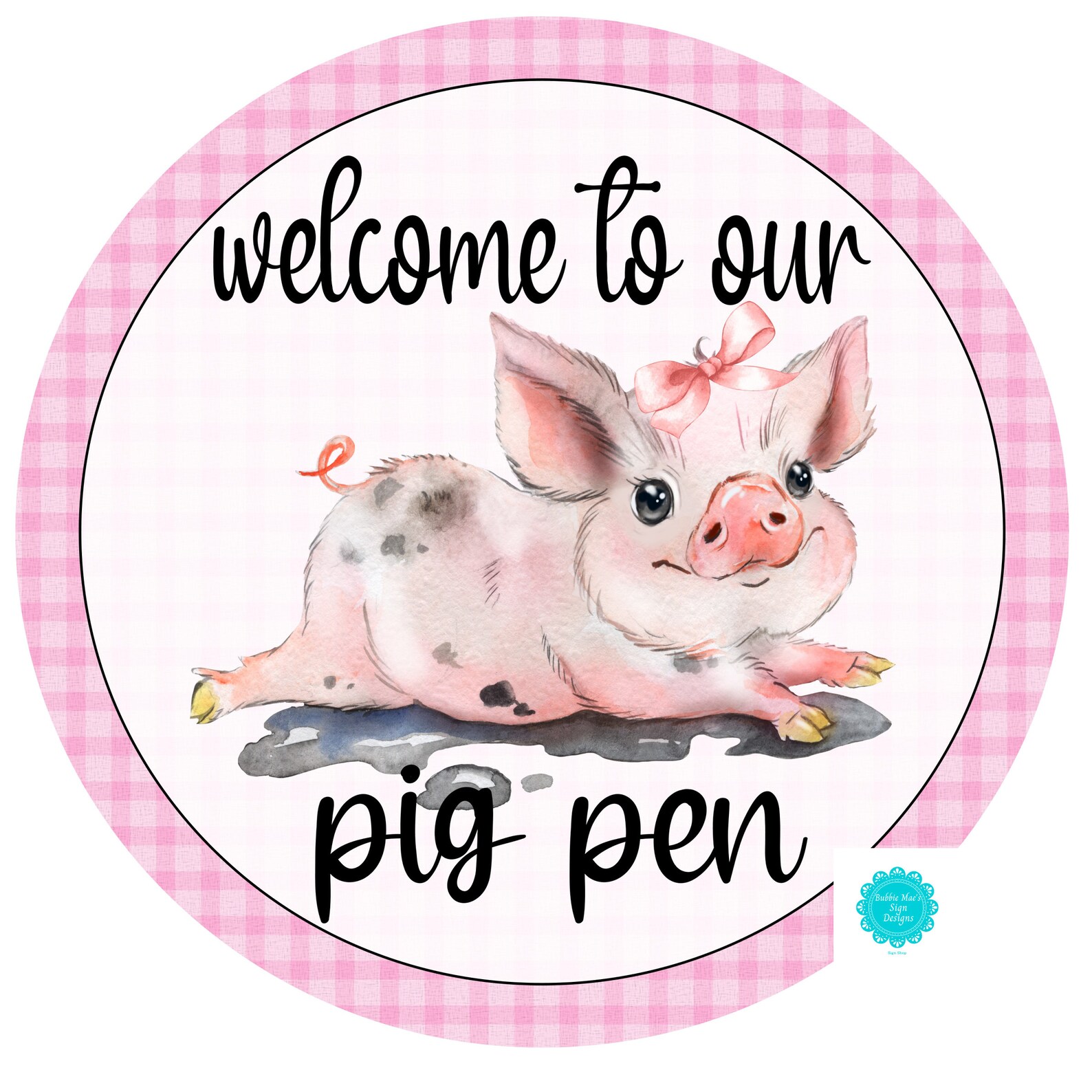 Welcome to Our Pig Pen Sign Everyday Sign Pig Sign Year | Etsy