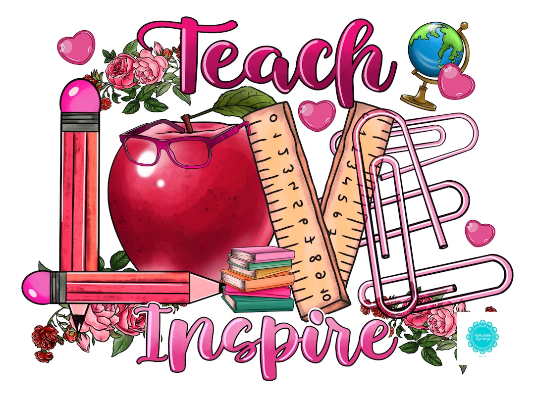 Teach Love Inspire Sign, School Sign, Everyday Sign, Apple and Worm ...