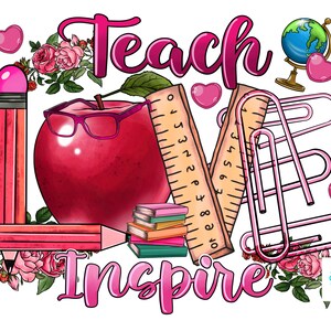 Teach Love Inspire Sign, School Sign, Everyday Sign, Apple and Worm ...