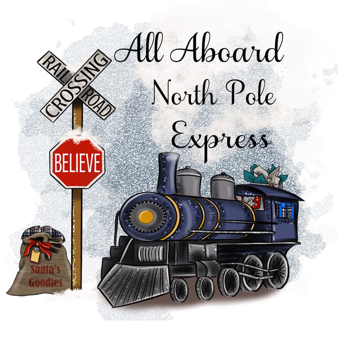 All Aboard North Pole Express Sign, Holiday Train Sign, Winter Sign ...