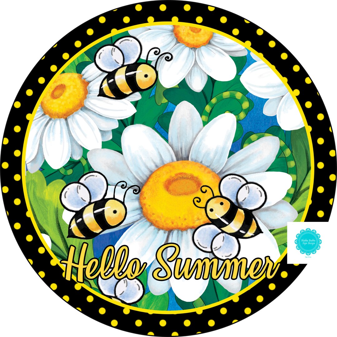 Hello Summer Sign, Polka Dot Sign, Sign, Bees and Daisies Sign, Summer ...