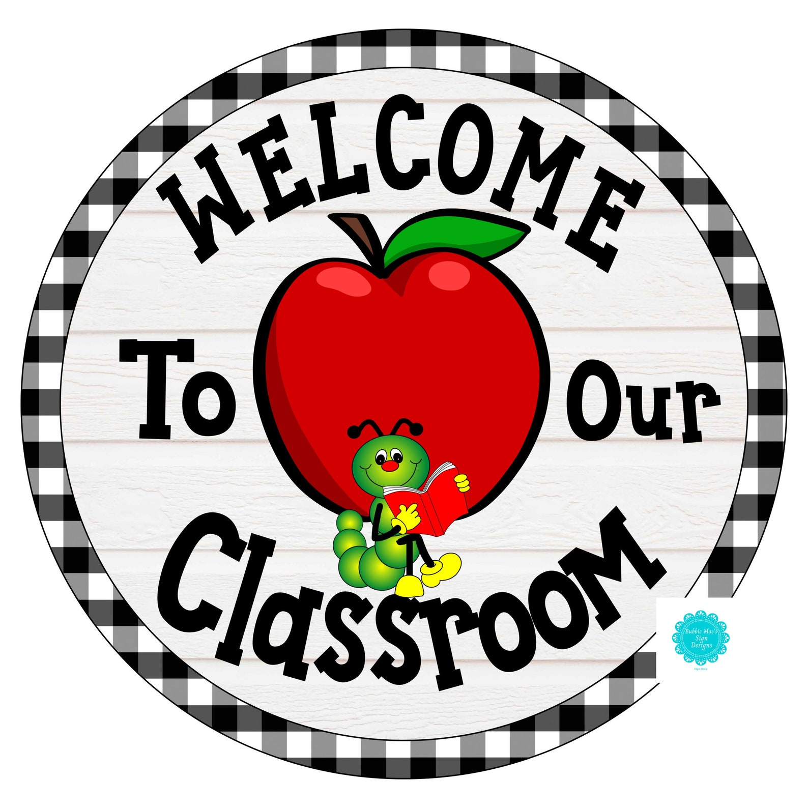 Welcome to Our Classroom Sign Everyday Sign Apple and Worm - Etsy