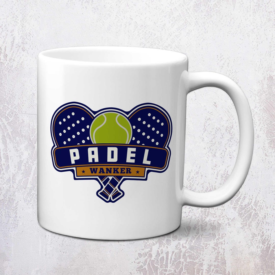 Padel Wanker Mug | Gifts for Padel Players - Etsy