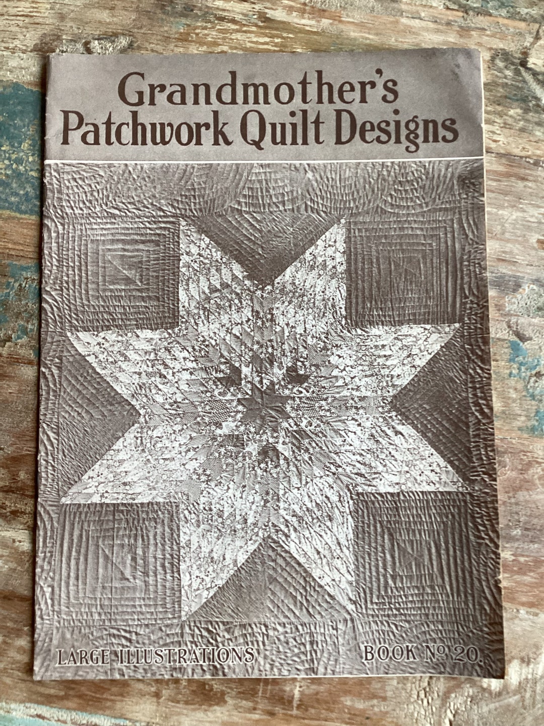 1931 Grandmothers Authentic Early American Patchwork Quilts How to ...
