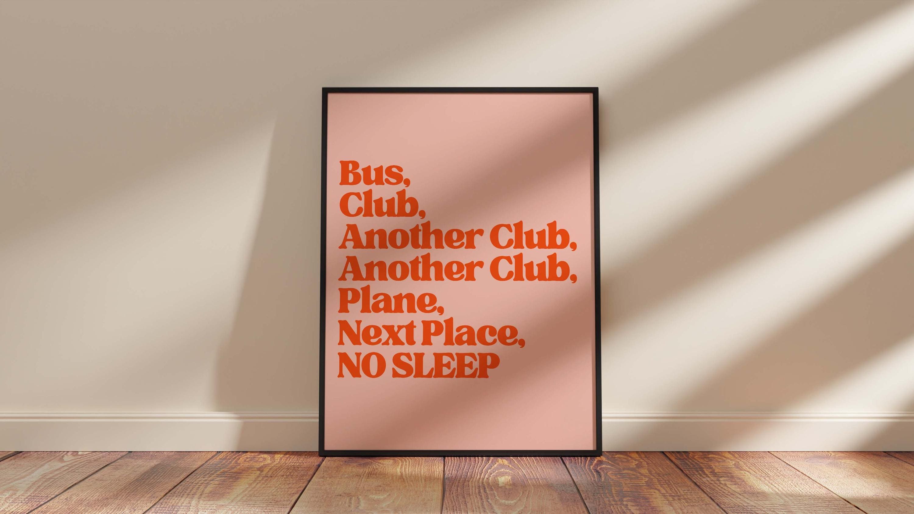 Bus, Club, Another Club, Plane, No Sleep Lady Gaga Quote Retro ...