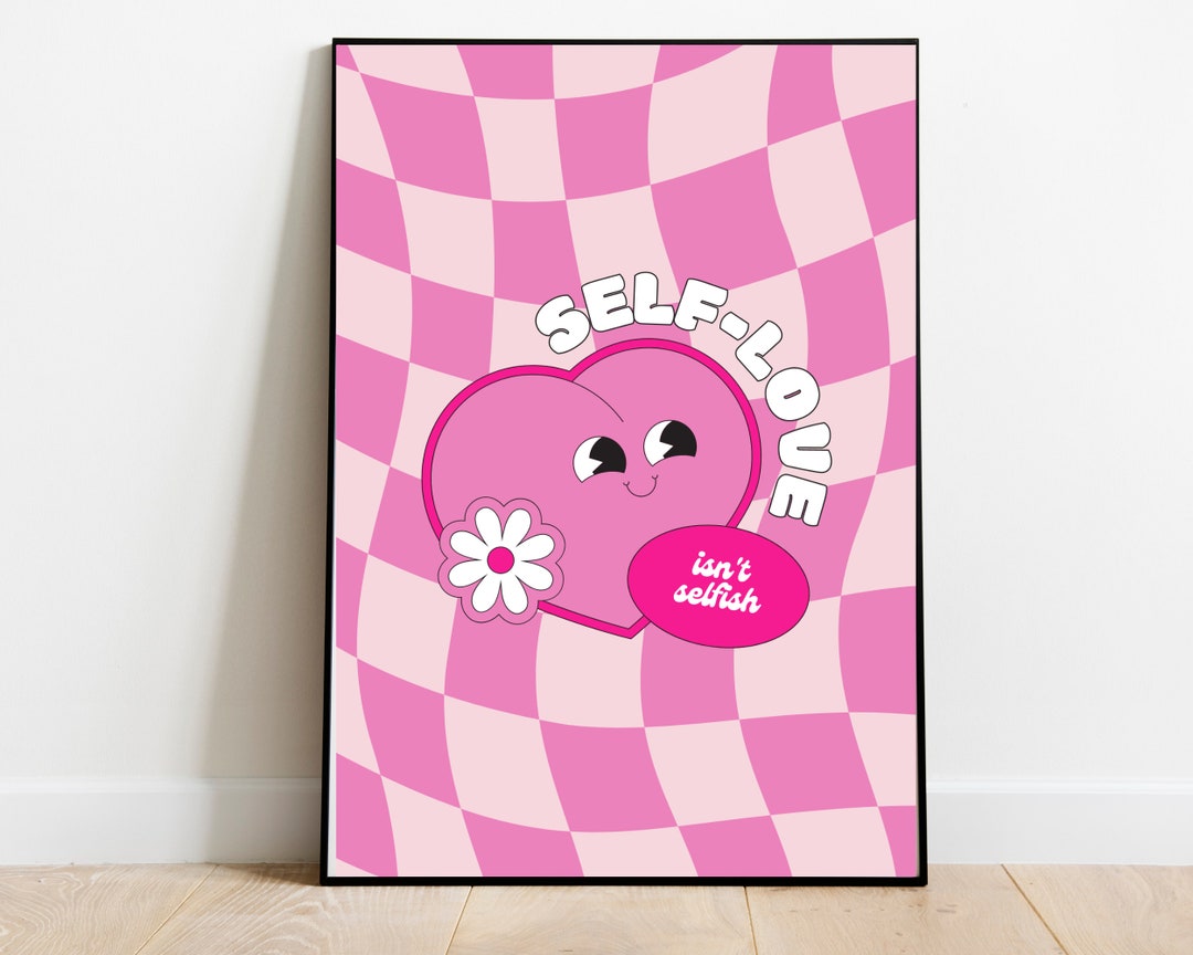 Self Love Isn't Selfish Poster Aesthetic Art Digital - Etsy
