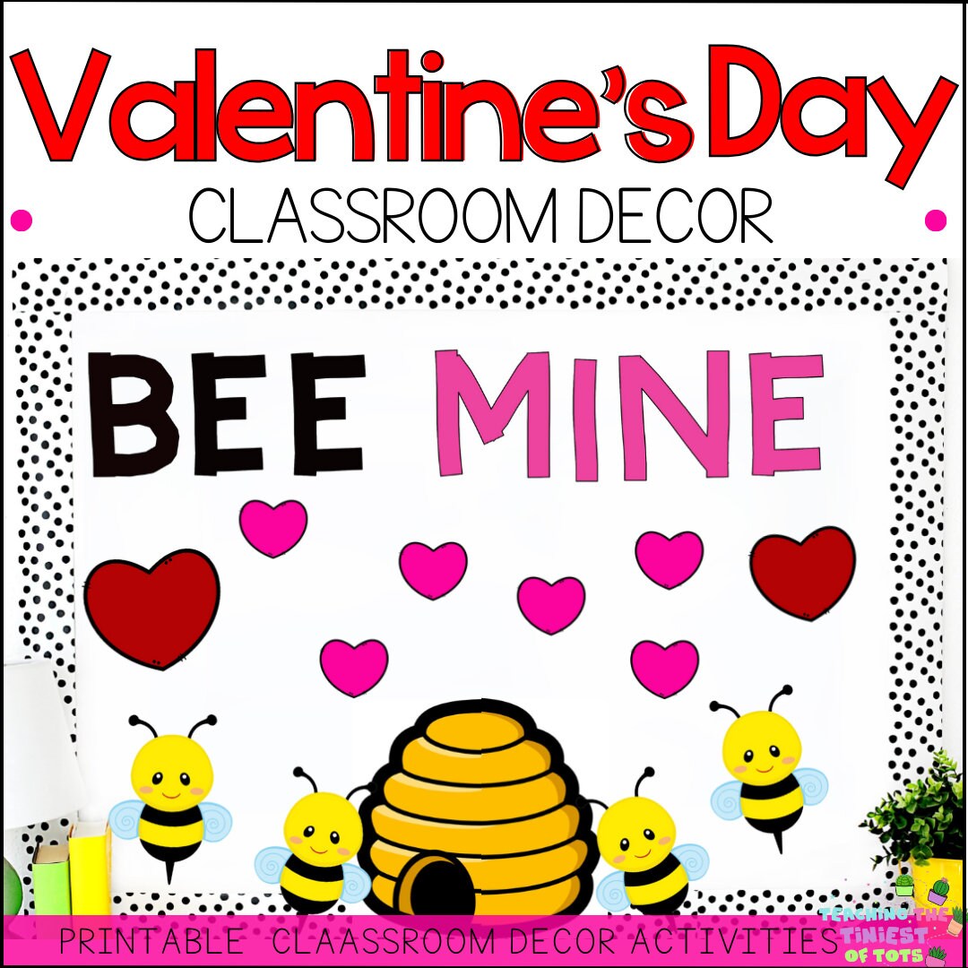 Bee Mine Valentines Day Bulletin Board or Febuary Door Decor Kit ...