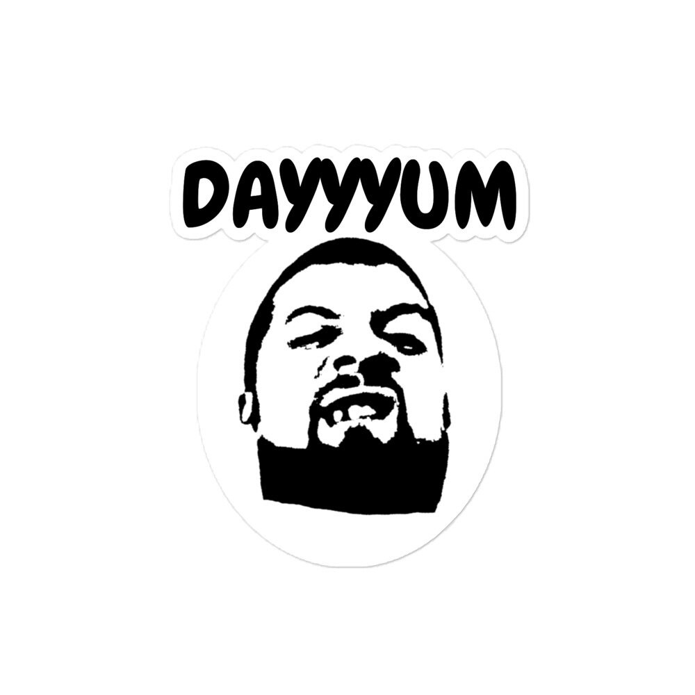 INTERNET CULT CELEBRITY King Ass Ripper dayyyum V1 Funny Quote Sticker ...