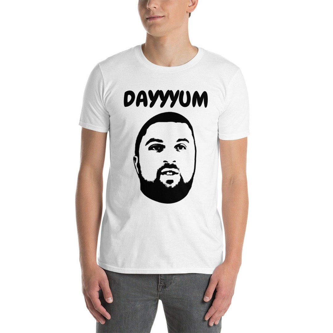 Internet Cult Celebrity KING ASS RIPPER dayyyum Funny Quote Shirt Fat ...