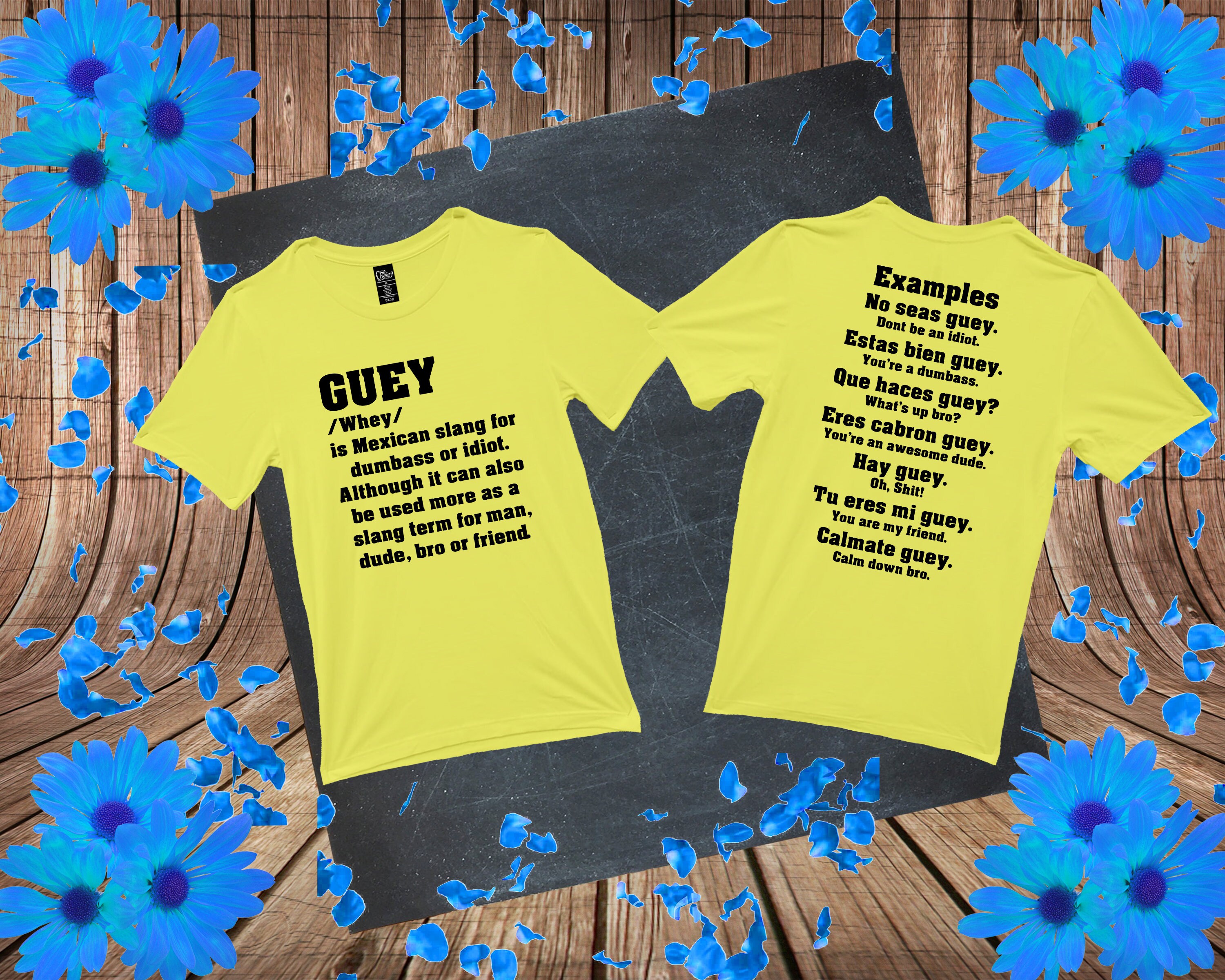 Guey Shirt W/definition Mexican Gag Gags Customizable - Etsy