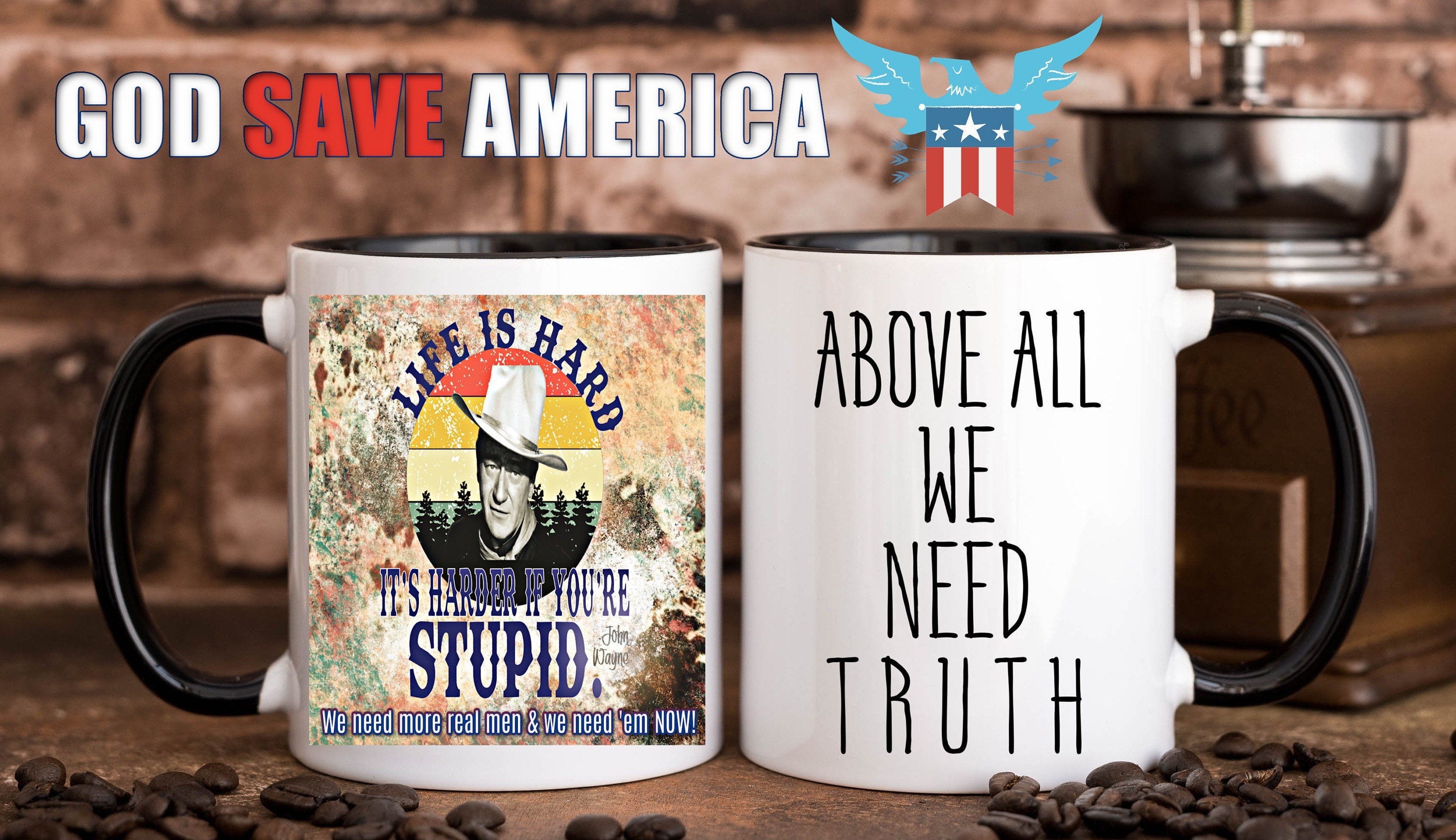 John Wayne Coffee Mug | "life is Hard...stupid" Quote | Real Men Coffee ...