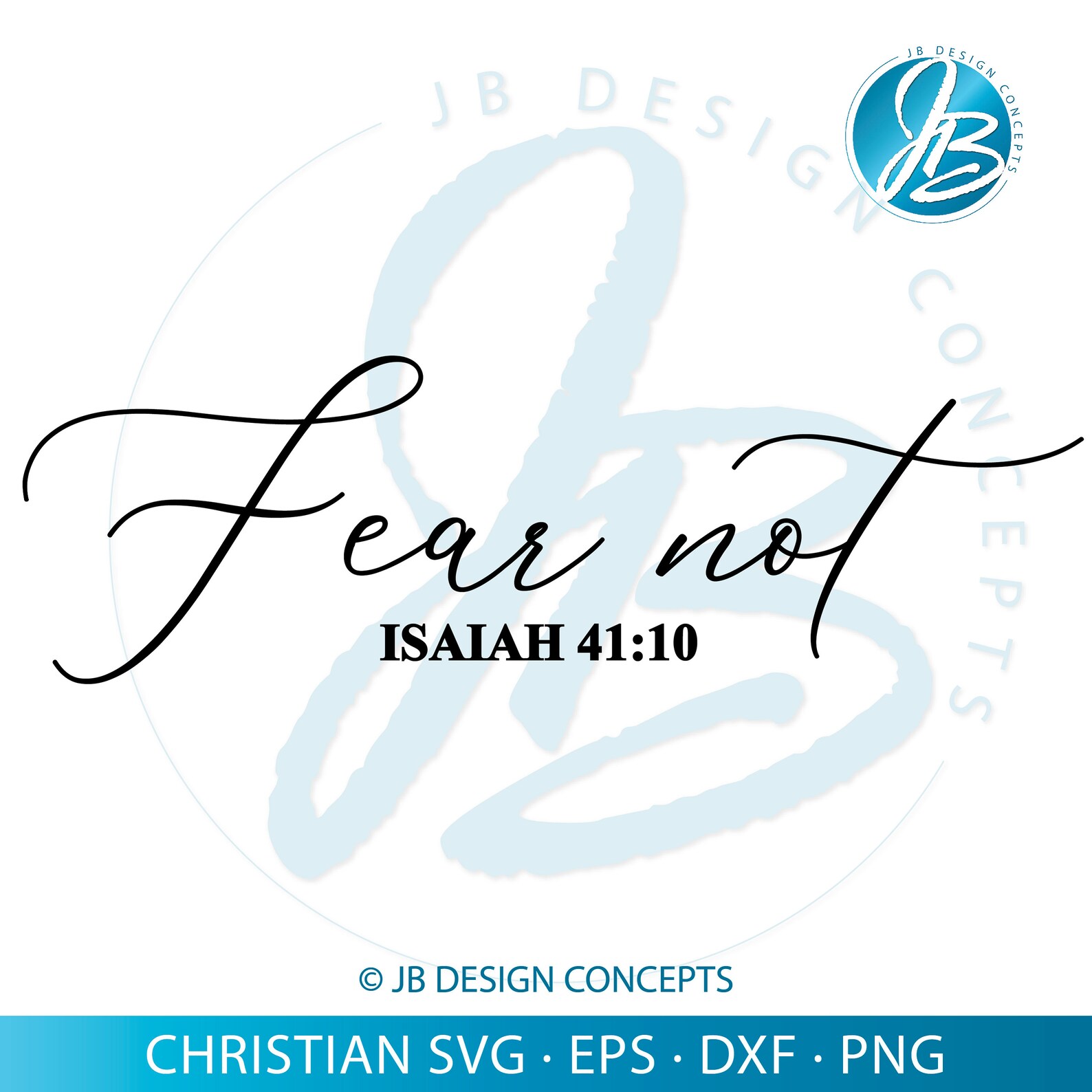 Fear Not Svg Christian Svg Faith Svg Scripture Svg Bible | Etsy