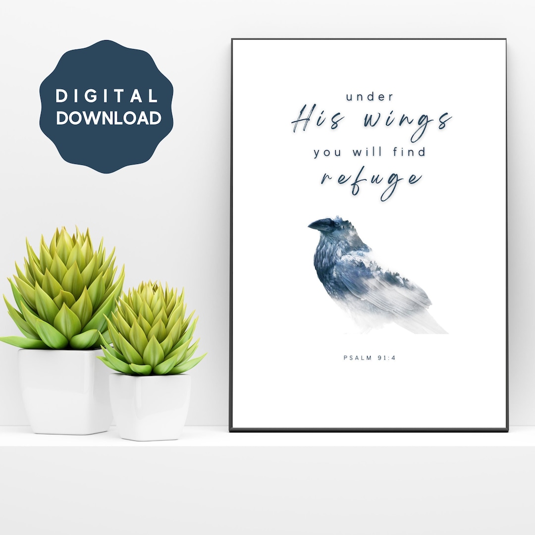 Under His Wings / Psalm 91:4 / Bible Verse Printable / Digital Download ...