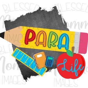 Para Life Png Sublimation, Paraprofessional Png, Popular Png Design ...