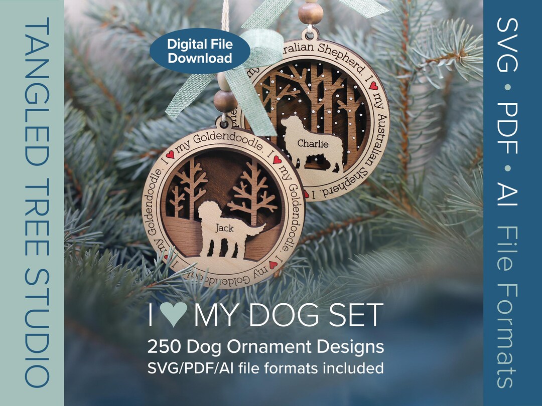 Laser SVG Files – 250 Dog Designs Ornament Bundle – Digital – Glowforge ...