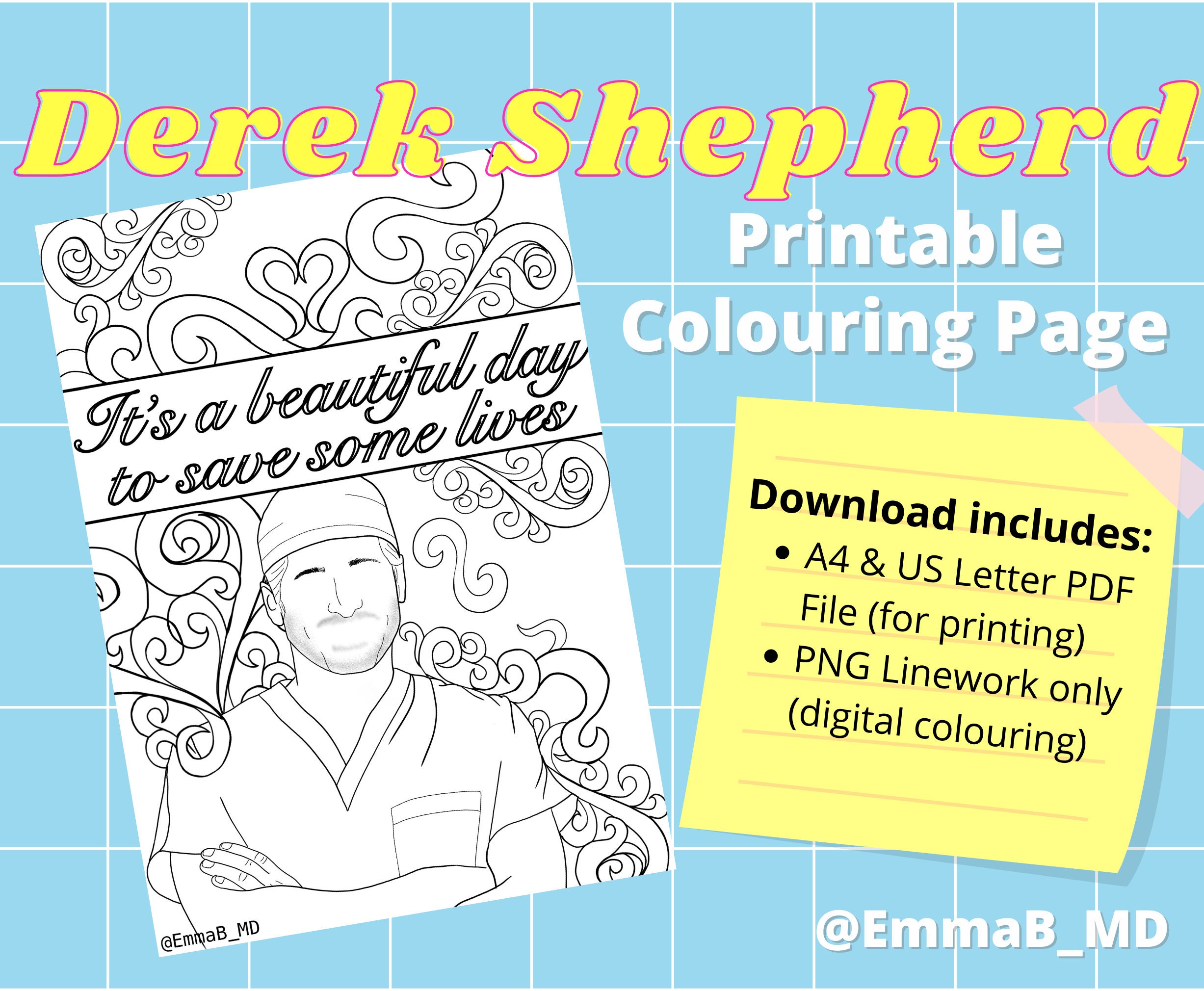 Derek Shepherd Colouring Page - It's a Beautiful Day to Save Some Lives ...