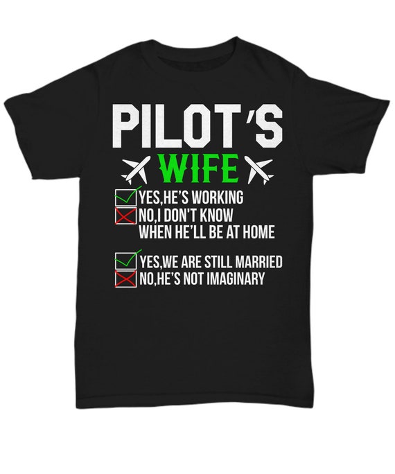 Funny Pilots Wife Gifts Pilot T Shirt Aviation Gifts Gift | Etsy