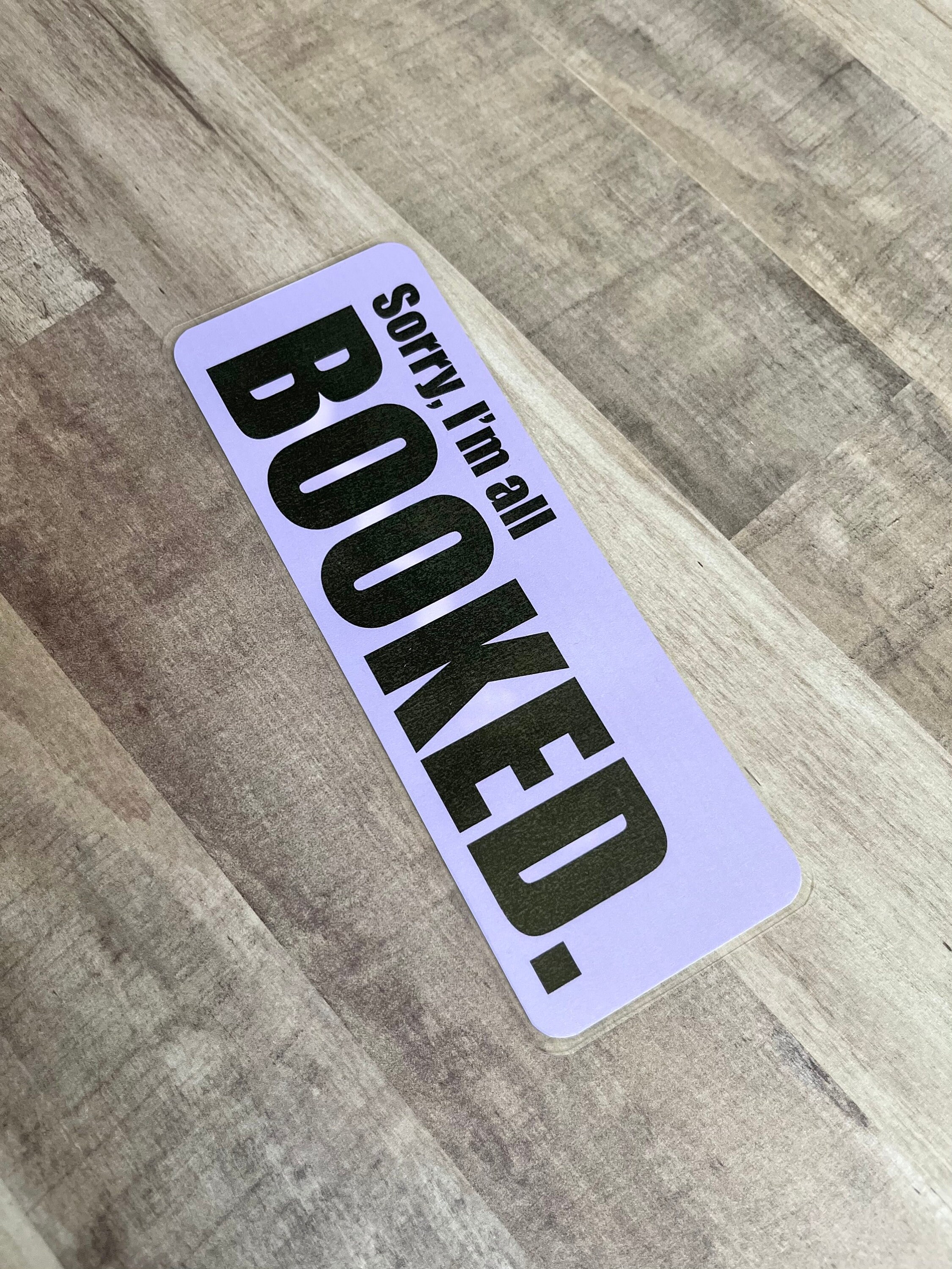 Sorry Im All Booked Laminated Bookmark With Tassel Book - Etsy