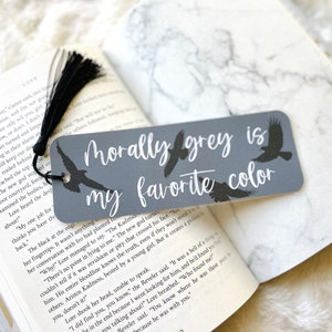 Morally Grey is My Favorite Color Bookmark, Romance Bookmark, Gifts for ...