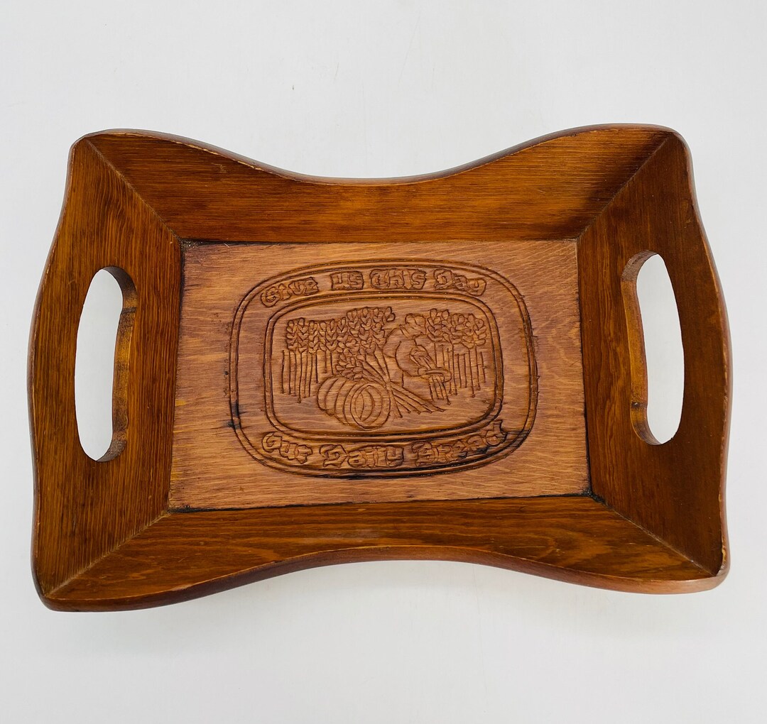 Vintage Solid Wood Bread Tray "give Us This Day Our Daily Bread" - Etsy