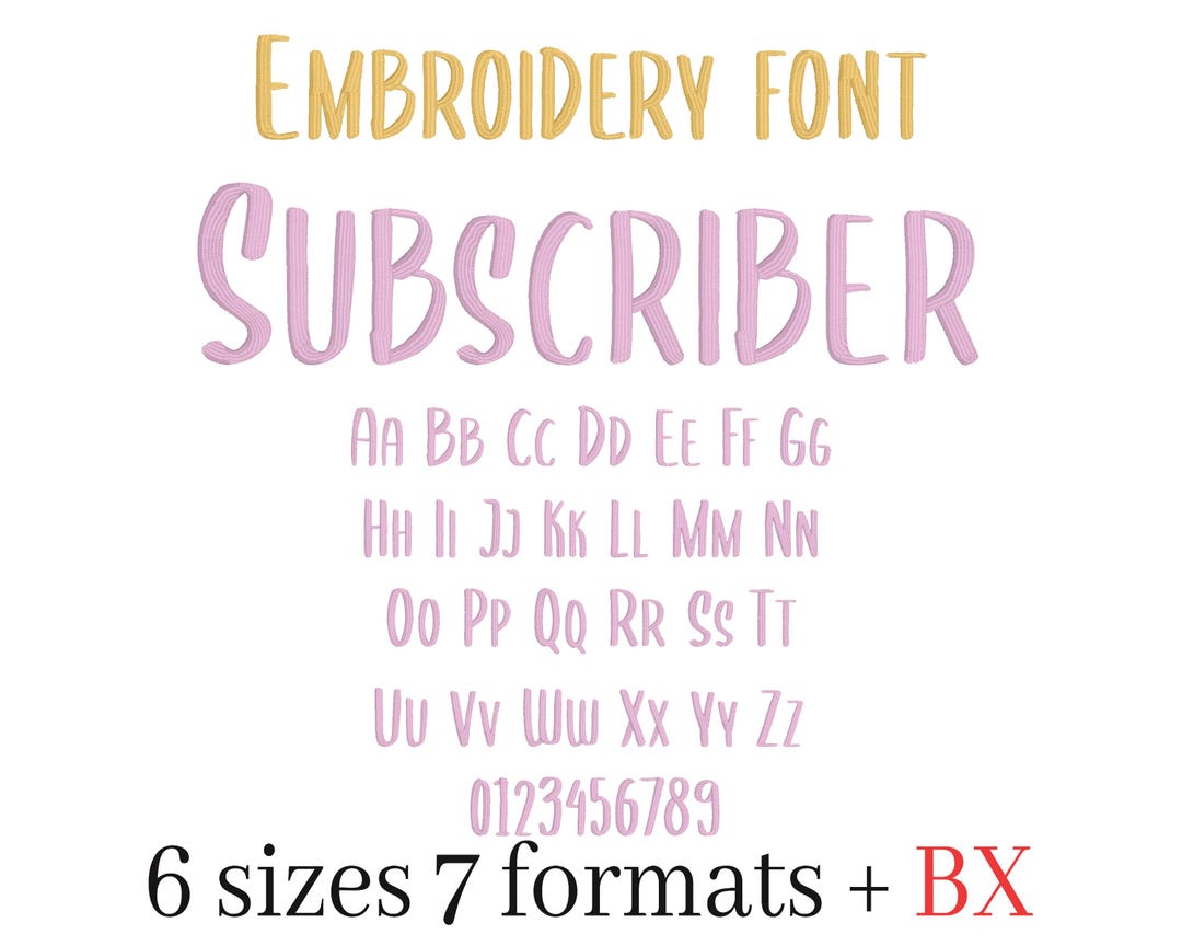 Subscriber Embroidery Font Alphabet Machine Embroidery Design BX Format ...