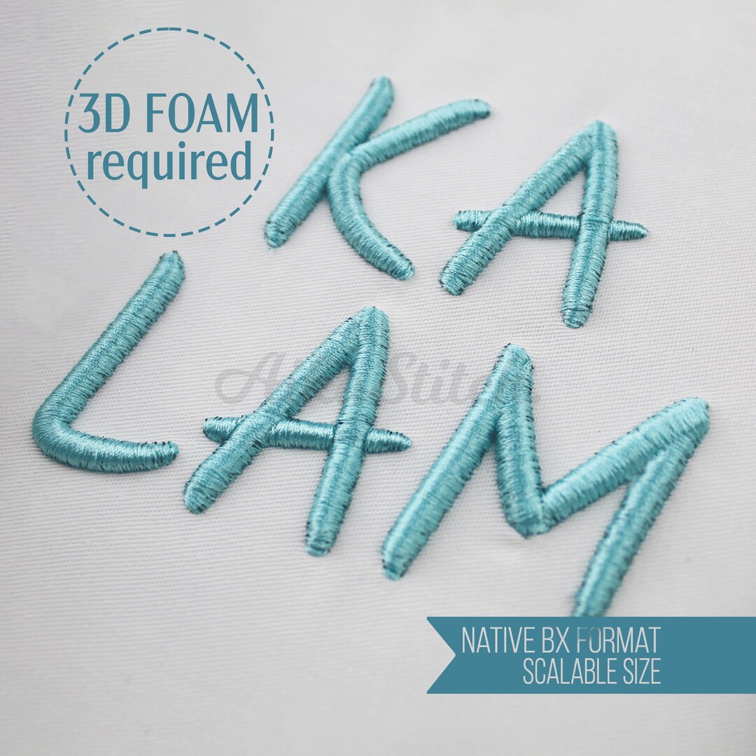 Kalam 3D Puff Foam Embroidery Font; Native BX Scalable Format; Satin ...