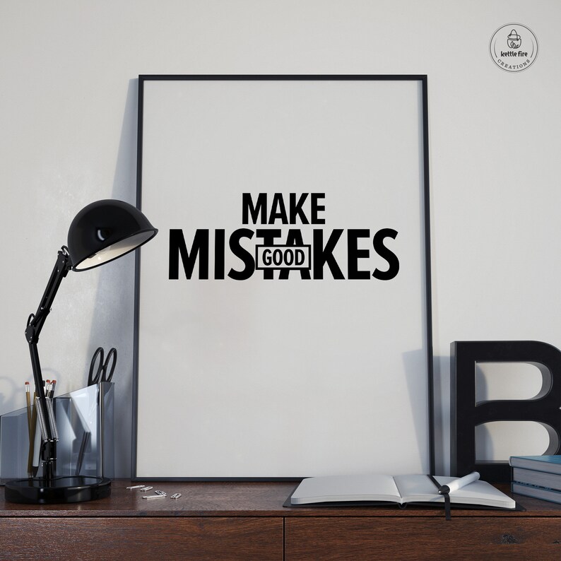 Make Good Mistakes Digital Print, Instant Download Art Print, Home ...