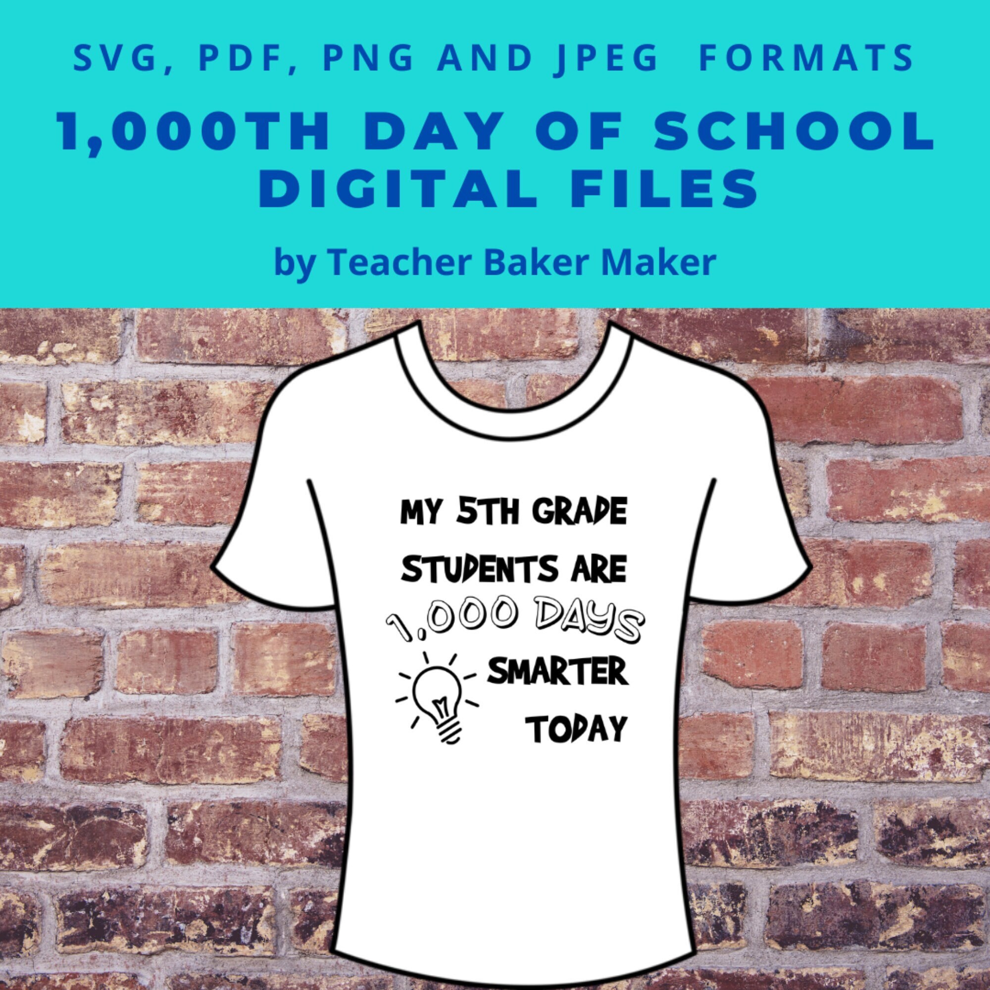 1,000th Day of School Digital SVG Cut File With Bonus Pdf, Png and Jpeg ...
