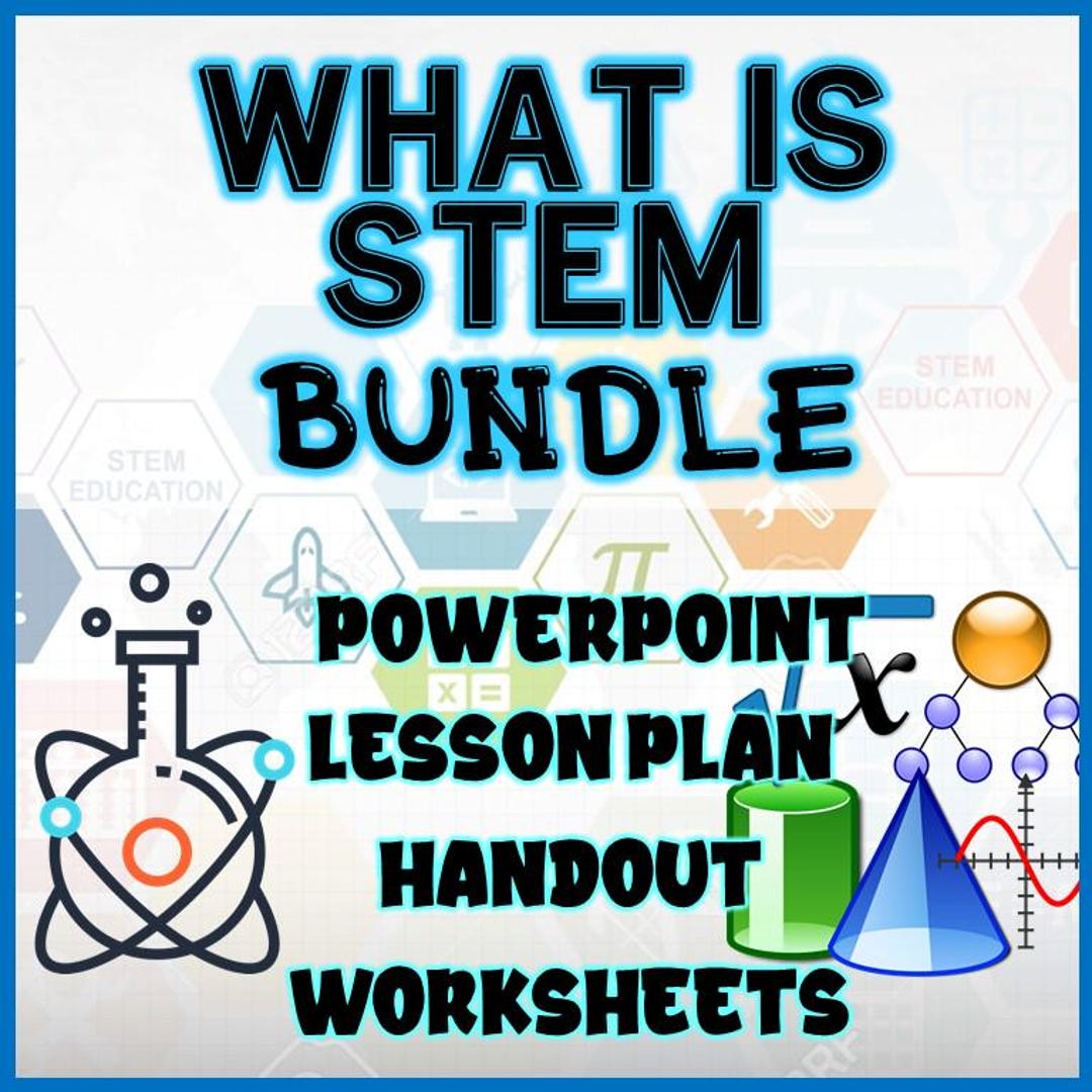 WHAT IS STEM Resource | Complete Lesson Plan | Powerpoint Presentation ...