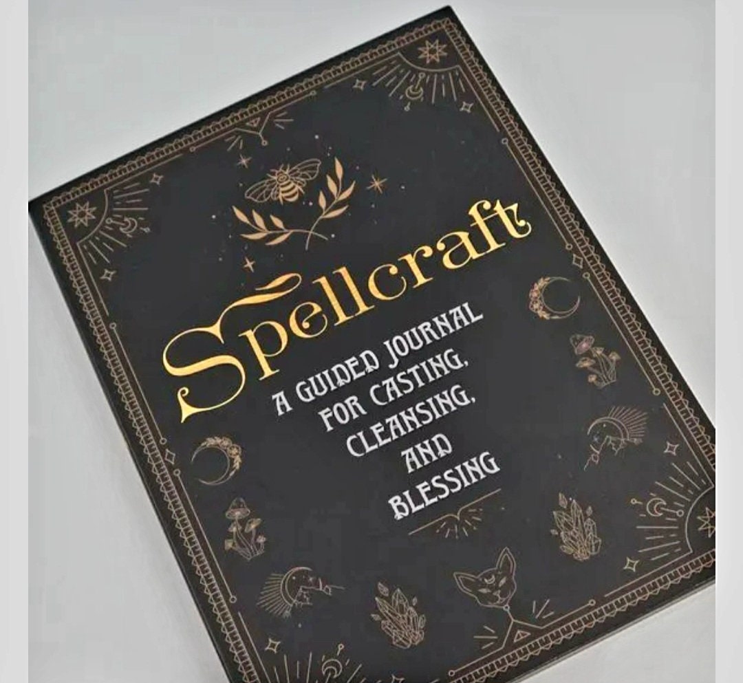 NEW: Spellcraft A Guided Journal for Casting, Cleaning and Blessing - Etsy