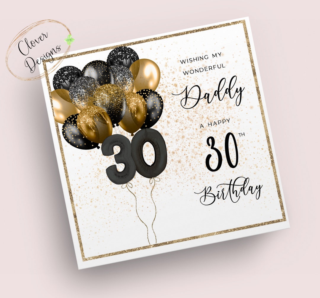 Daddy Birthday Card Any Age Any Relation 30th Birthday Card for Daddy ...