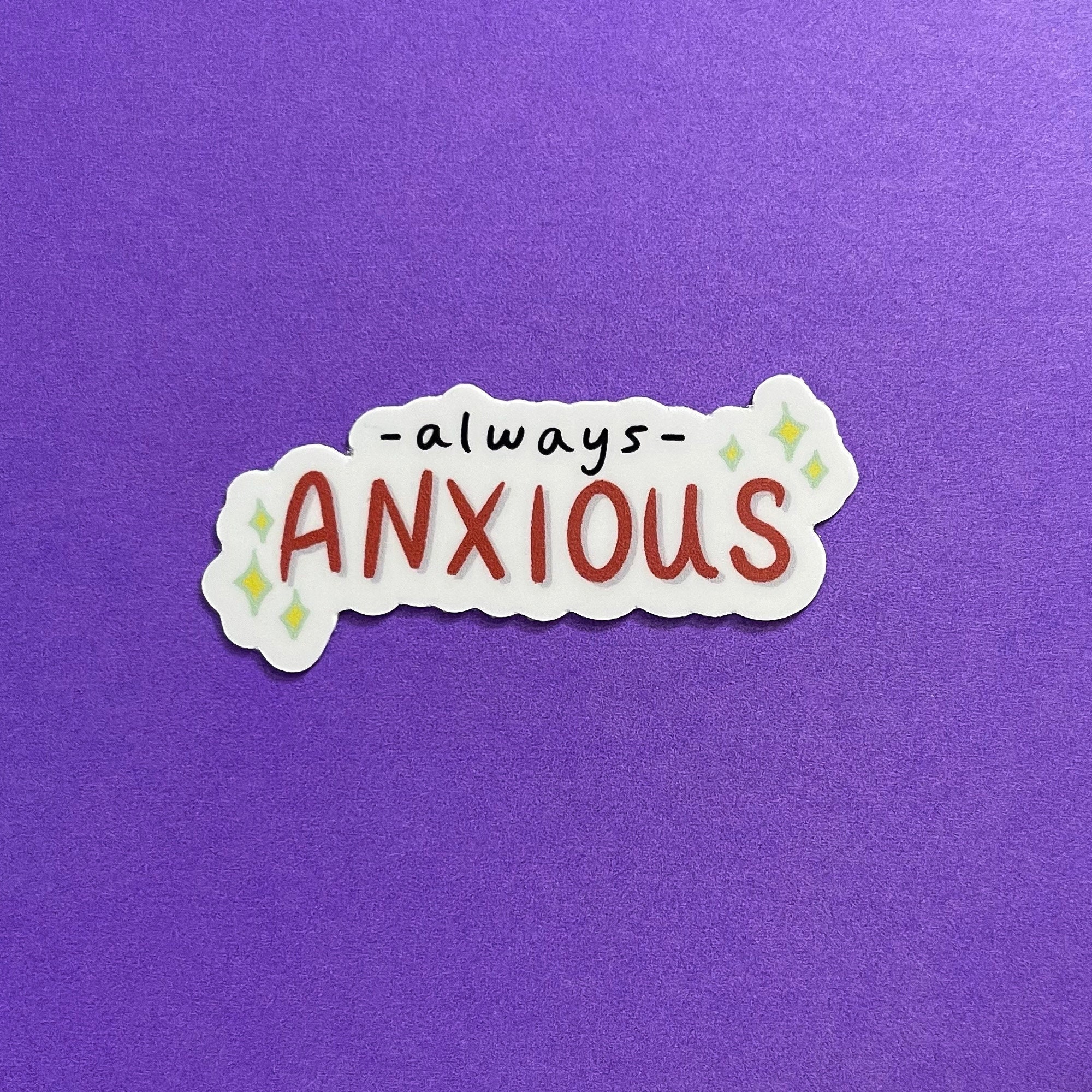 Anxiety Sticker | Mental Health Sticker | Cute Vinyl | Die-cut Decal ...