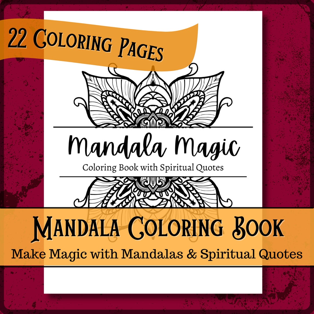 Mandala Magic~ Coloring Pages With Spiritual Quotes, Coloring Book With ...