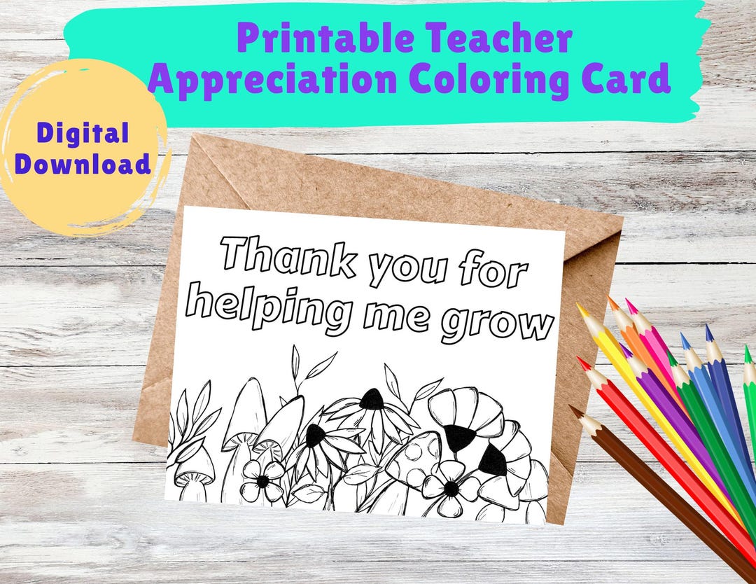 Teacher Appreciation Card, Thank You Coloring Cards, Printable End of ...