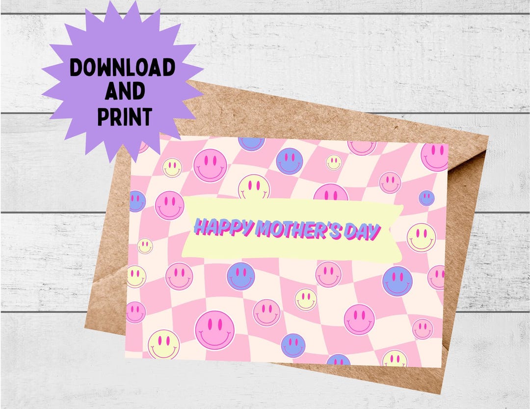 Smiley Face Mother's Day Printable Greeting Card | Cards for Download ...