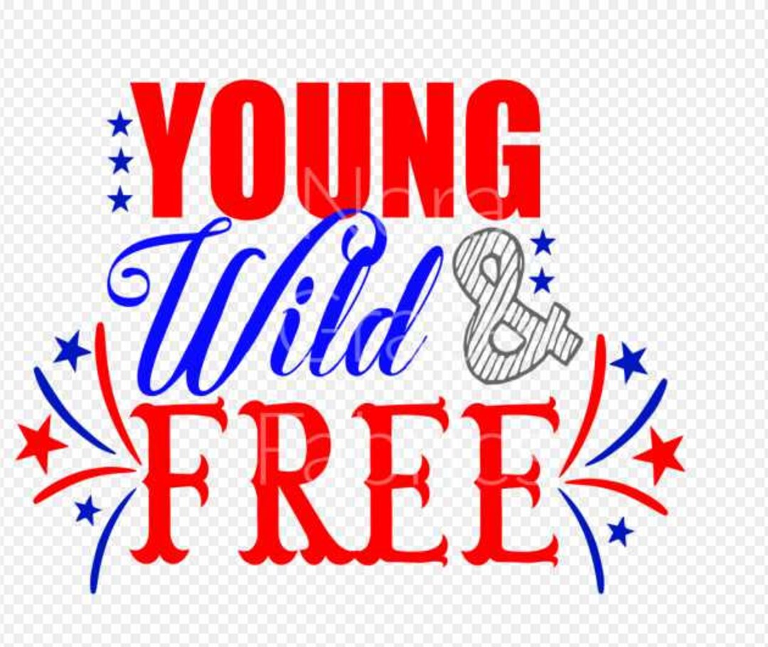 Sublimation-fourth of July Young, Wild & Free T-shirts, Sweatshirts ...