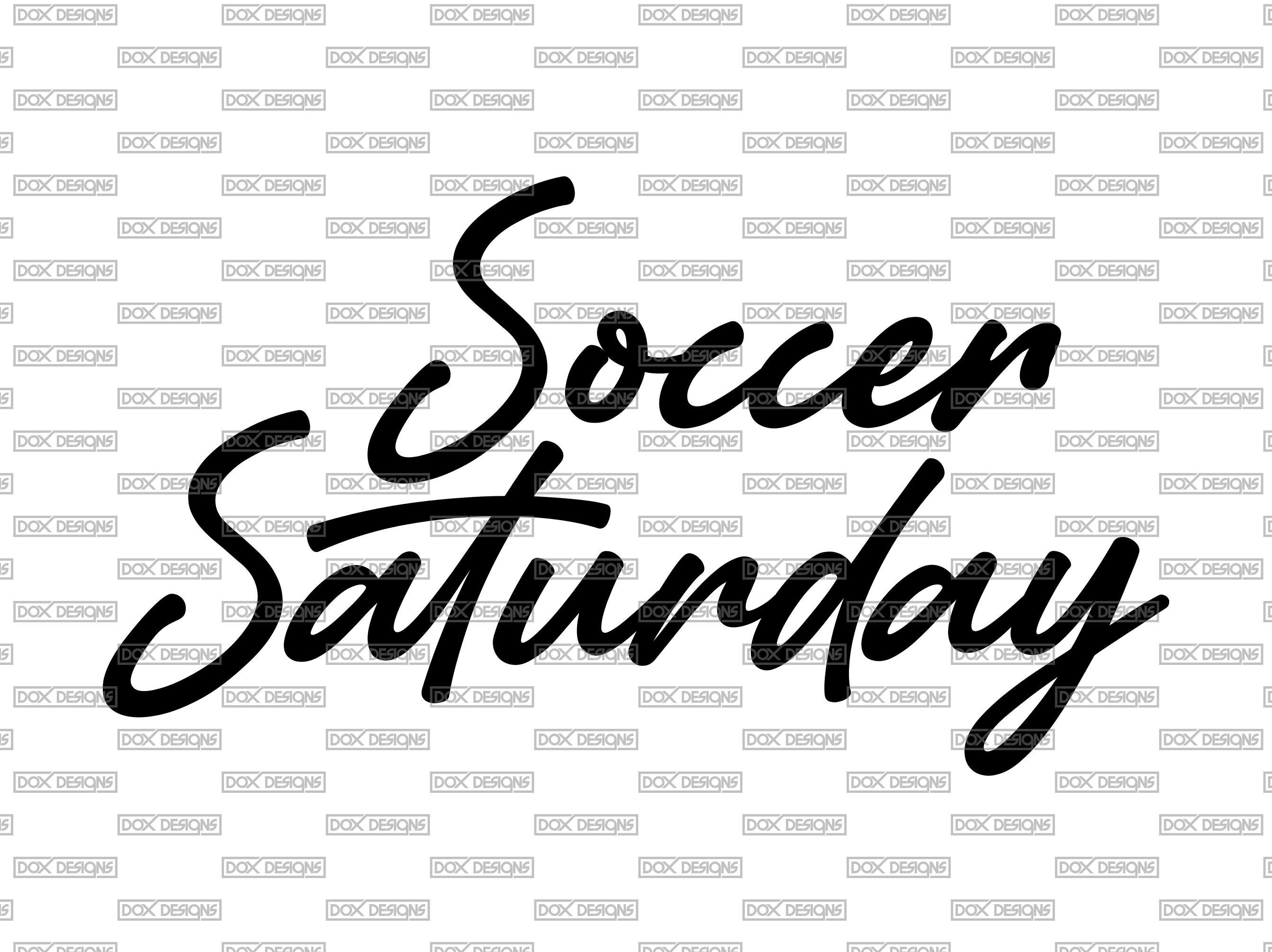 Soccer Saturday Svg Soccer Png Soccer Player Svg Soccer Player Png ...