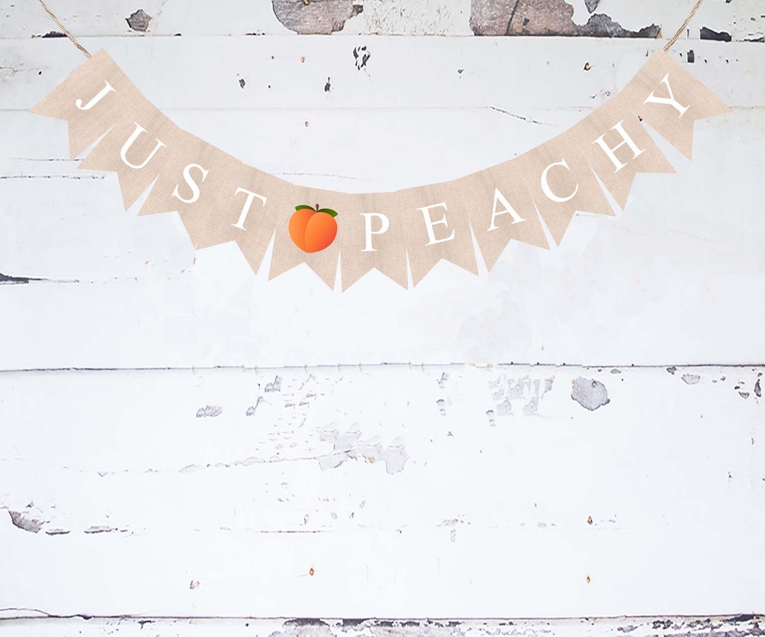 Just Peachy Banner, Fruit Baby Shower or Gender Reveal Party Decor ...