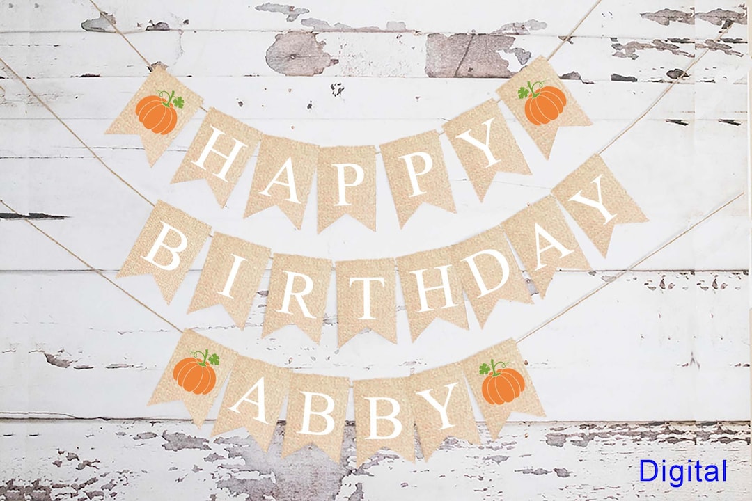 Pumpkin Happy Birthday Personalized Banner, Fall Birthday Party, Fall ...