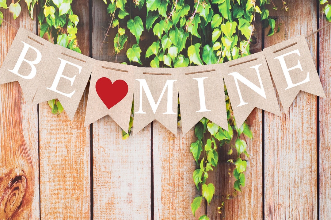 Be Mine Valentine Banner, Valentine's Day Burlap Banner, Be Mine Burlap ...