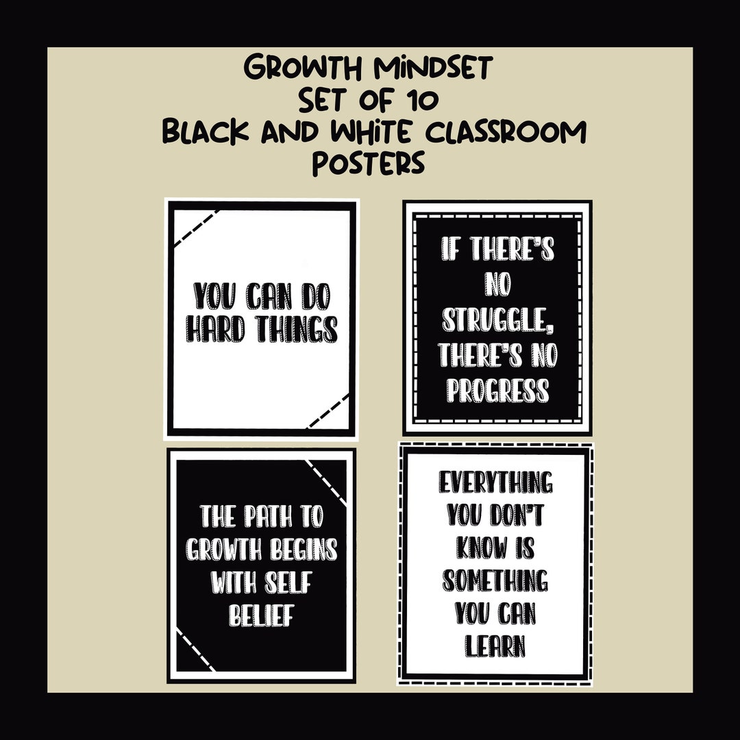 Black and White Growth Mindset Set of 10 Classroom Posters, Homeschool ...