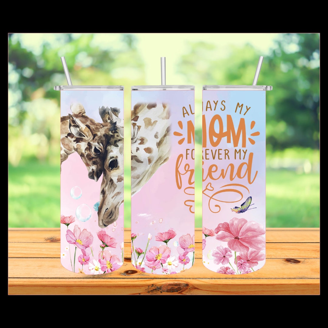 Mothers Day Gift, Mothers Day Tumbler, Happy Mothers Day, Always My ...